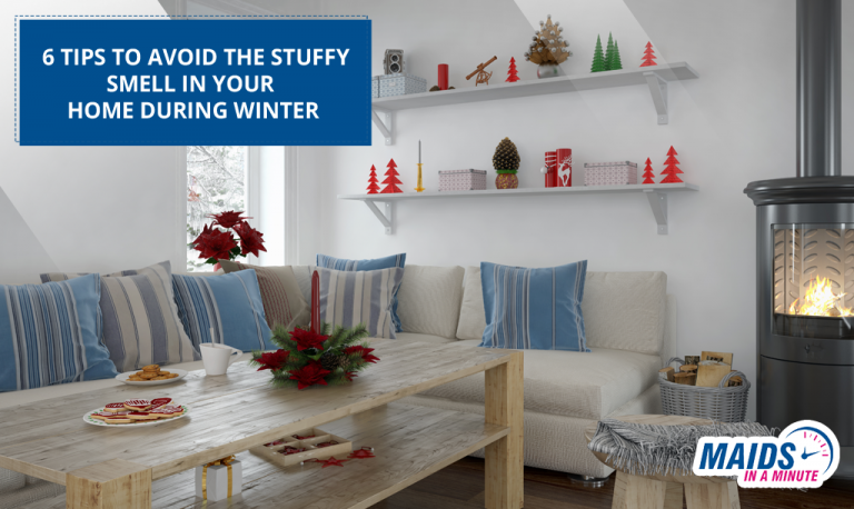 6 Tips To Avoid The Stuffy Smell In Your Home During Winter | Blog
